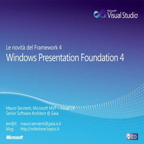 Wpf 4 what's new @ Community Tour (Cesena) | PPTX