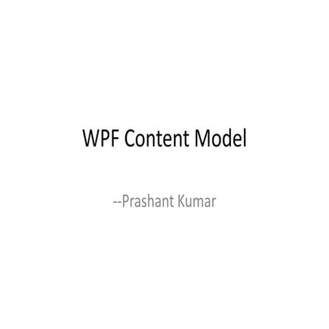 WPF content model | PPT