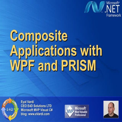 Composite Applications With Wpf And Prism Ppt