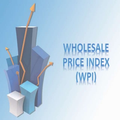 Wholesale Price Index | PPTX