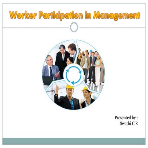 Worker Participation in Management | PPTX