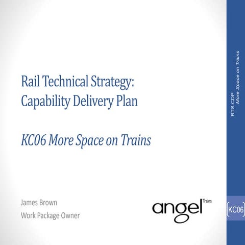 Rail Technical Strategy, Key Capability 6 - More Space on Trains | PPTX ...