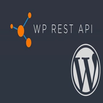 WP Rest API | PPTX | Web Development | Internet