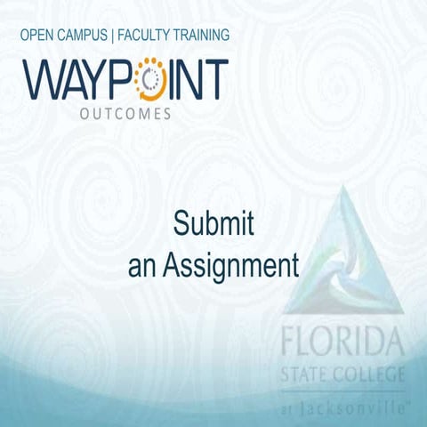 Waypoint - Student Submit an Assignment | PPTX