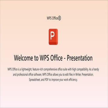 Welcome to WPS Office - Presentation Quick Start Guide | PPTX