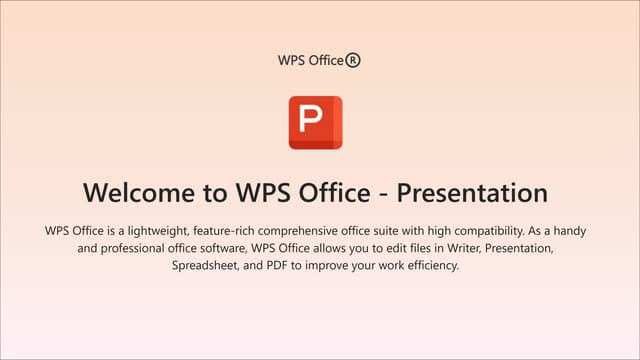 Welcome to WPS Office - Presentation Quick Start Guide | PPTX