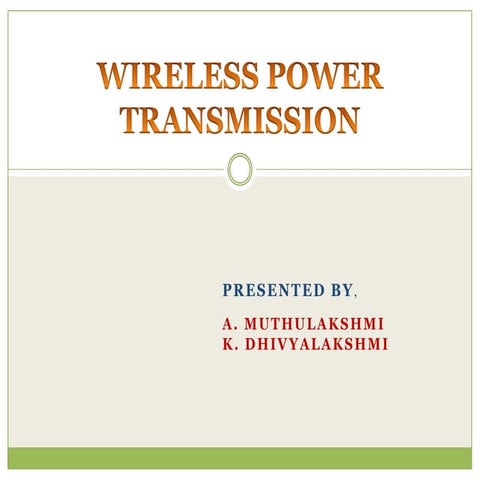 Wireless Power Transmission | PPTX