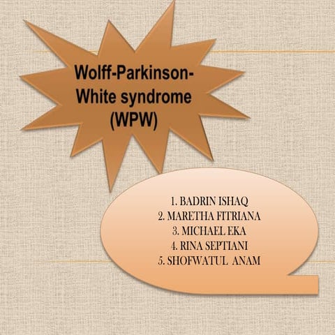 Wpw syndrome jadi | PPTX