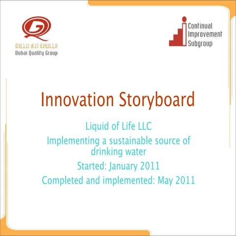 WQD2011 – INNOVATION – GOLD WINNER – Liquid of Life - Implementing a ...
