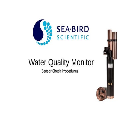 Water Quality Monitor - Sensor Check Procedures | PPT