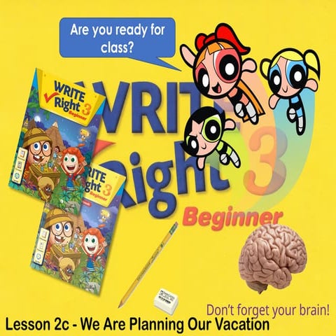 WR3 Lesson 2b SY2025-2026----------.pptx