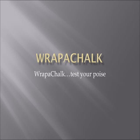 Wrapachalk | PPT