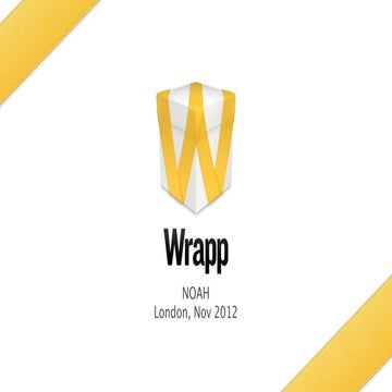 Wrapp - NOAH12 London | PDF