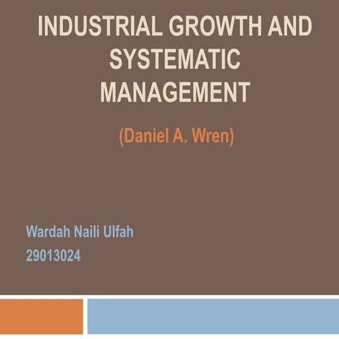 Industrial Growth and Systematic Management - Wren | PPTX