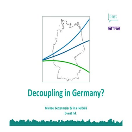 Wrf2015 ss14 lettenmeier_decoupling_in_germany_1510314_final | PPT