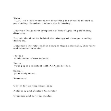 Write 1,050- to 1,400-word paper describing the theories relat.docx