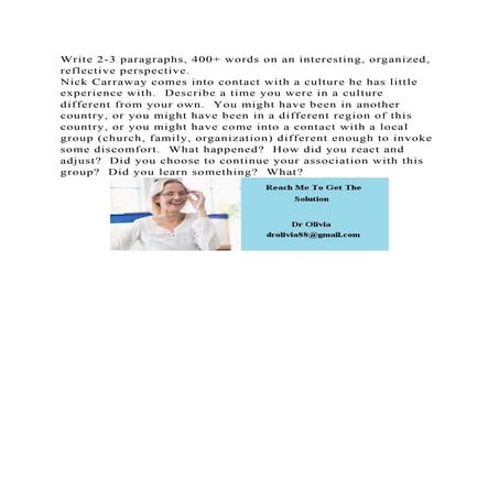 Write 2-3 paragraphs, 400+ words on an interesting, organized, refle.docx