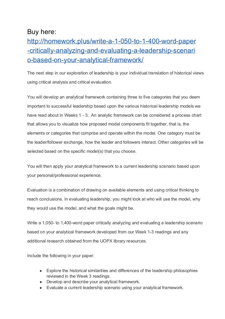 Write a 1,050- to 1,400-word paper critically analyzing and evaluatin…