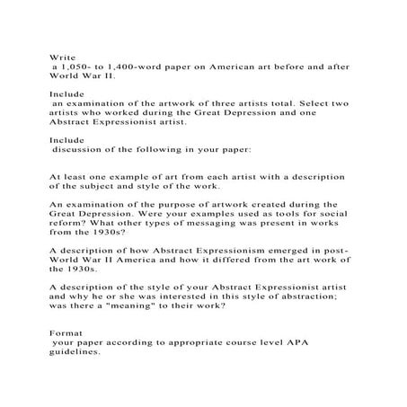 Write a 1,050- to 1,400-word paper on American art before and af.docx
