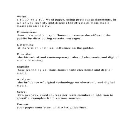 Write a 1,700- to 2,100-word paper, using previous assignments, in.docx