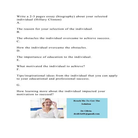 Write a 2-3 pages essay (biography) about your selected individual (.docx