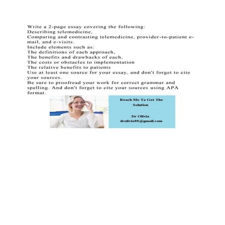 Write a 2-page essay covering the followingDescribing telemedicin.docx