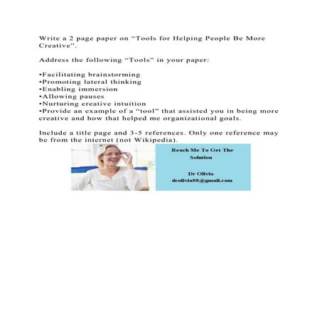 Write a 2 page paper on Tools for Helping People Be More Creative”..docx