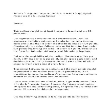 Write a 3 page outline paper on How to read a Map Legend. Please use.docx