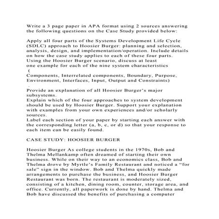 Write a 3 page paper in APA format using 2 sources answering the fol ...