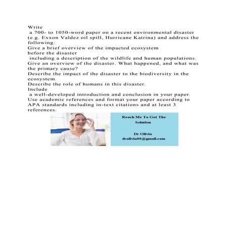 Write a 700- to 1050-word paper on a recent environmental disaster.docx