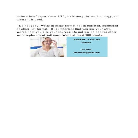 write a brief paper about RSA, its history, its methodology, and whe.docx