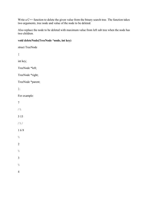 Write a C++ function to delete the given value from the binary search.docx Write a C++ function to delete the given value from the binary search.docx