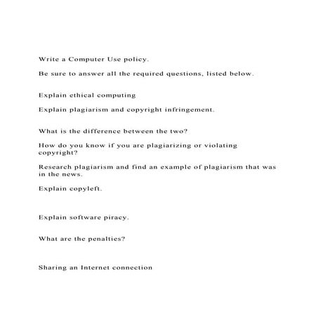 Write a Computer Use policy.Be sure to answer all the requ.docx