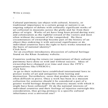 Write a essay.- Cultural patrimony (an object with cultural | PDF