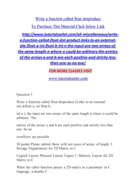 Write A Function Called Float Dotproduct Links To An External Sitefloat A Int Float B Pdf