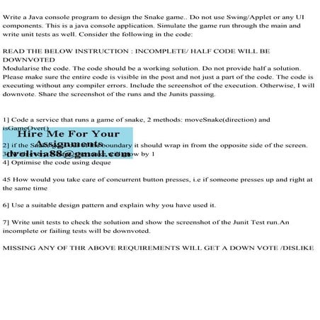 Write a Java console program to design the Snake game.. Do not use S.pdf