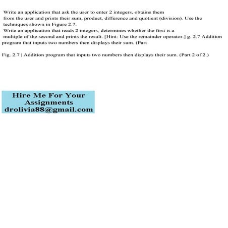 Write An Application That Ask The User To Enter 2 Integers Obtainspdf 