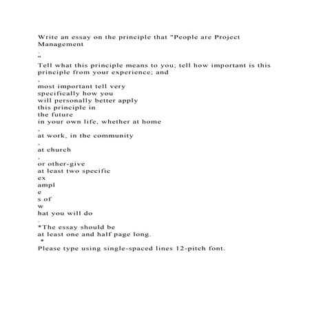Write an essay on the principle that People are Project Management.docx