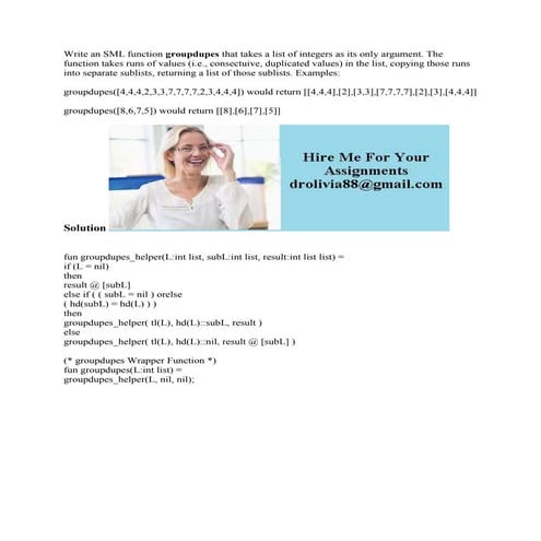 Write An Sml Function Groupdupes That Takes A List Of Integers As Itsdocx 