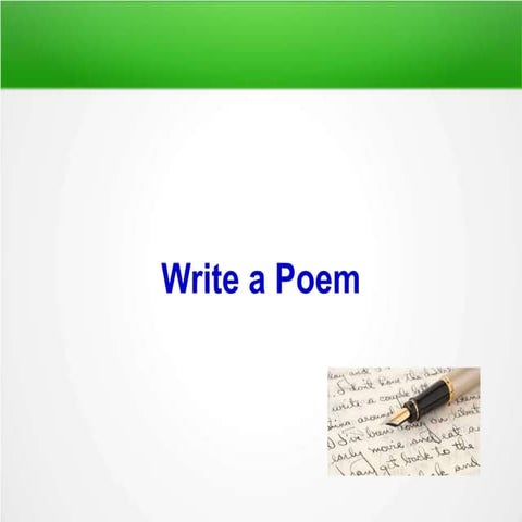 Write a poem | PPTX