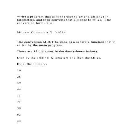 Write a program that asks the user to enter a distance in kilometers | PDF