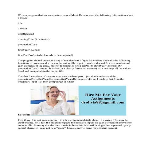 Write a program that uses a structure named MovieData to store the fol.docx