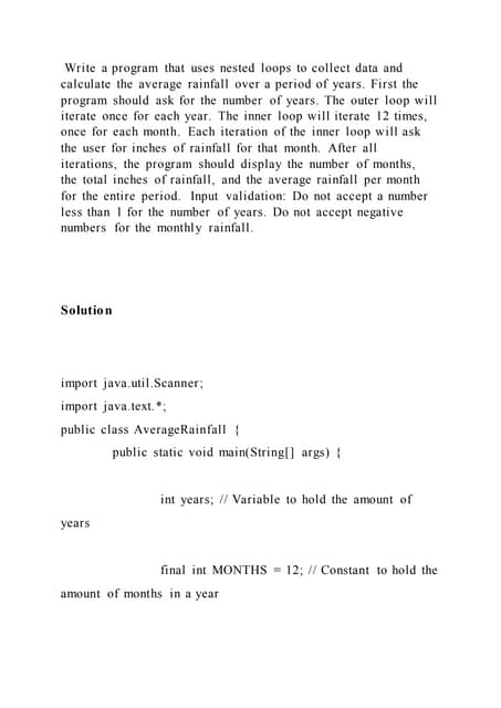 Write A Program That Uses Nested Loops To Collect Data And Calculate Docx 9526