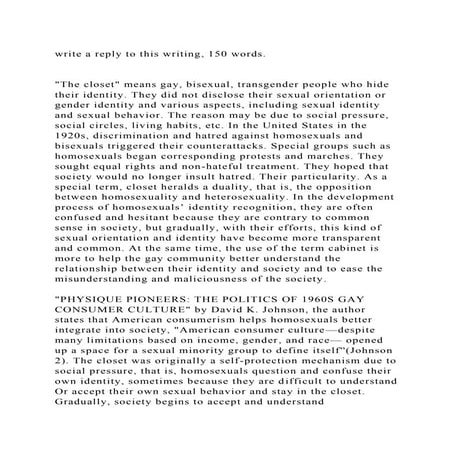 write a reply to this writing, 150 words.The closet means ga.docx