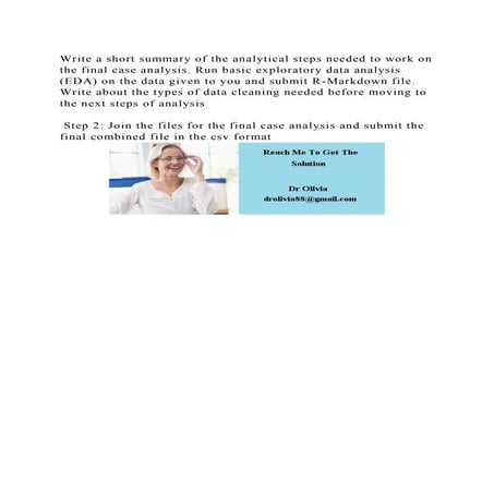 Write a short summary of the analytical steps needed to work on the ...