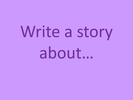 Writing a story | PPTX
