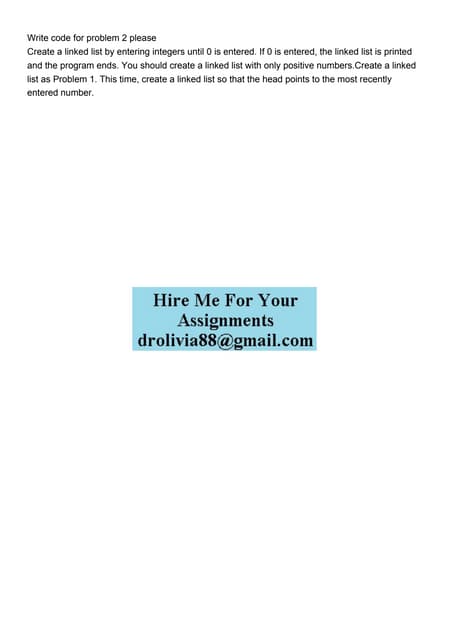 Write Code For Problem 2 Please Create A Linked List By Entpdf