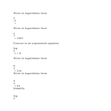 Write in logarithmic form5-3 = Write in logarithmic form.docx