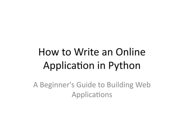 How To Write Your First Online Programme In Python Ppt