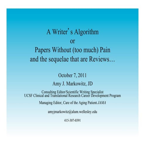 A Writer's Algorithm: Papers without (too much) Pain | PPT